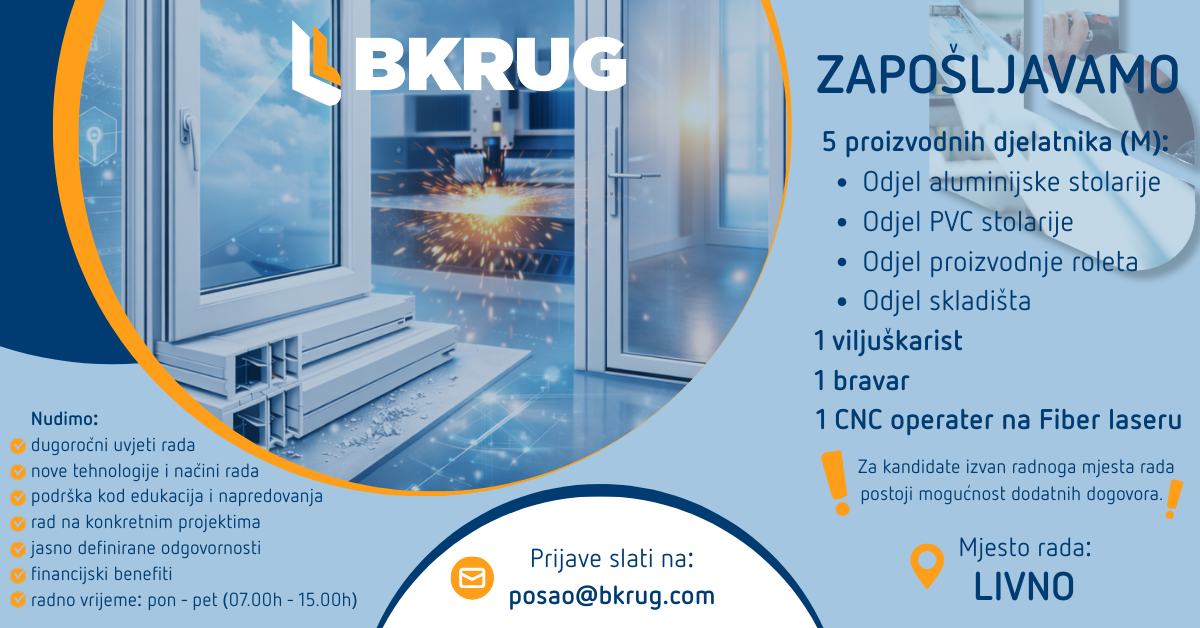 B Krug d.o.o. zapošljava: Otvorena nova radna mjesta u Livnu - Uskoplje ...
